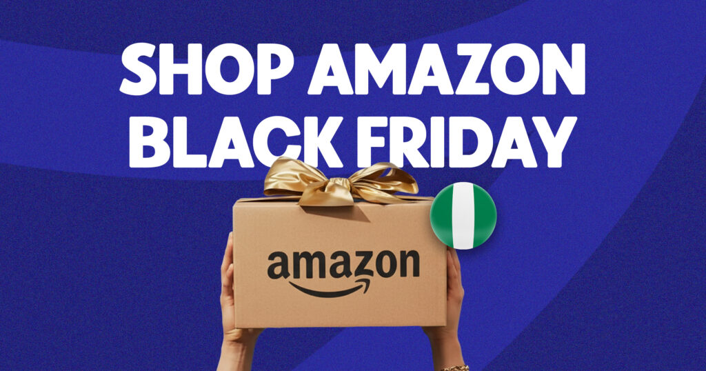 How to Shop on Amazon Black Friday in Nigeria - Pouchers
